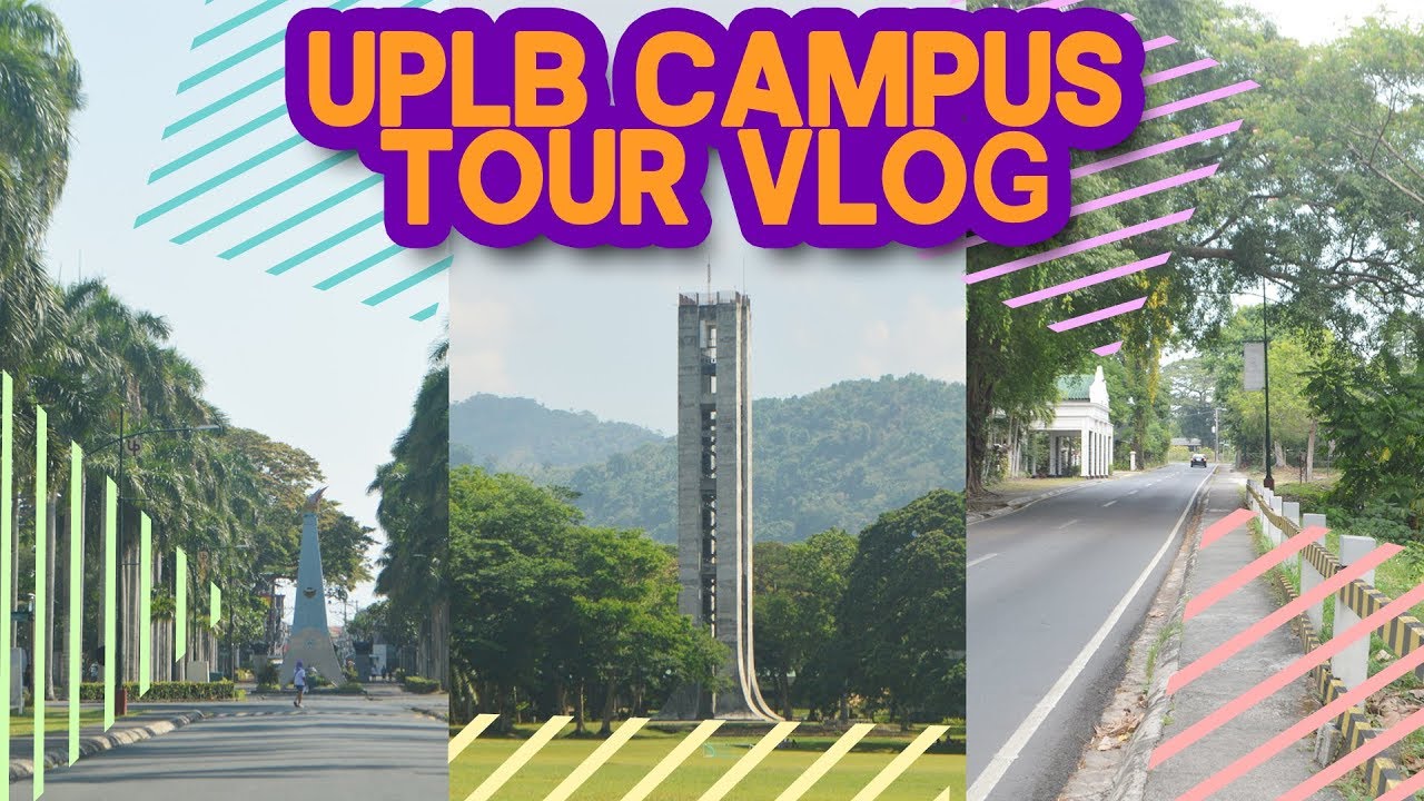 UPLB CAMPUS TOUR VLOG | 2019 - YouTube