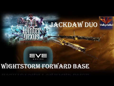 EVE ONLINE - Jackdaw Duo - Wightstorm Forward Base - Winter Nexus Event ...