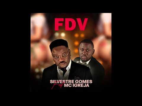 SILVESTRE GOMES ft MC.IGREJA (FDV). - YouTube
