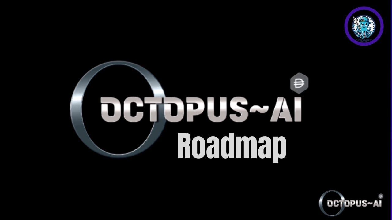 "Octopus AI Universe: The Ultimate Roadmap to the Future of Decentralized Technology" - YouTube