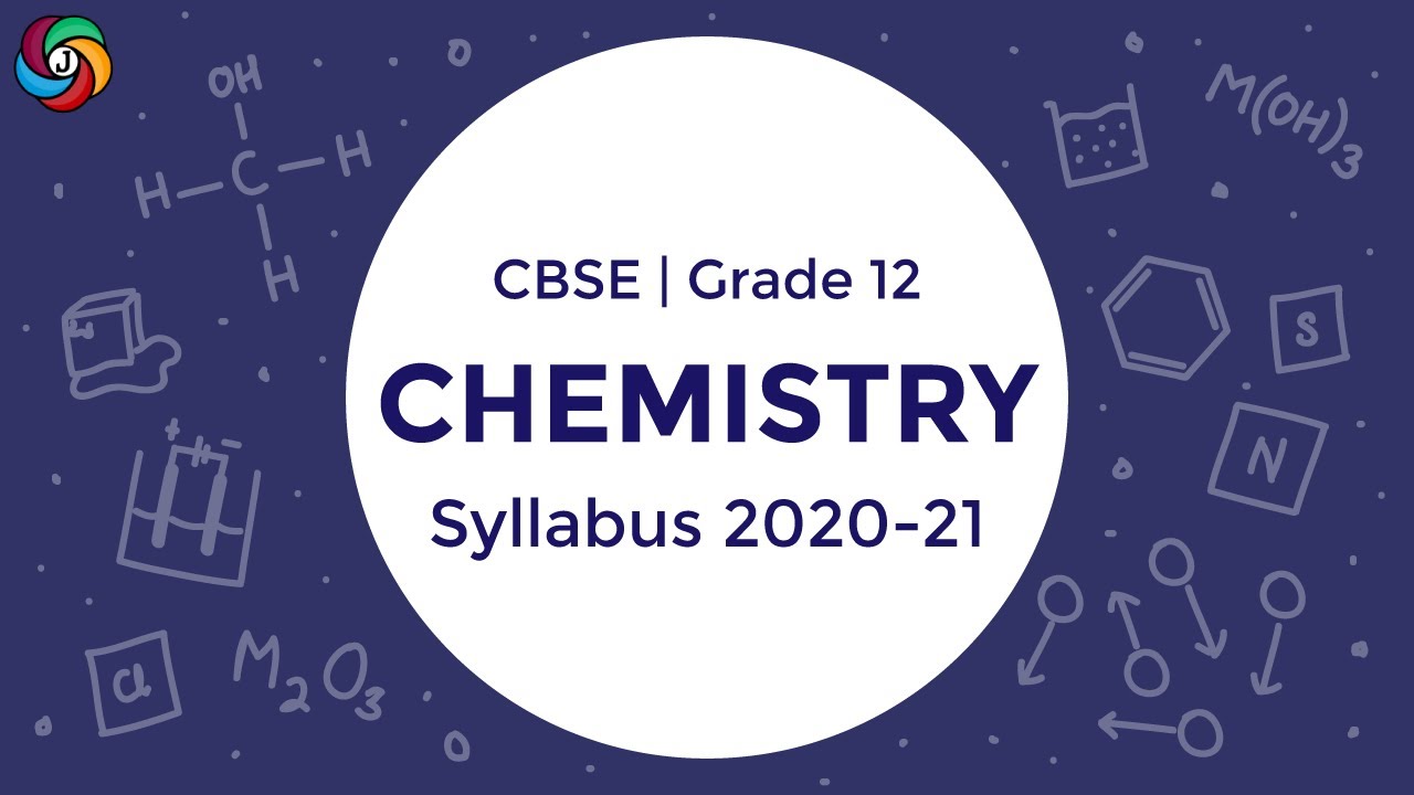 Revised Syllabus Class 12 Chemistry || CBSE Chemistry 12 - YouTube