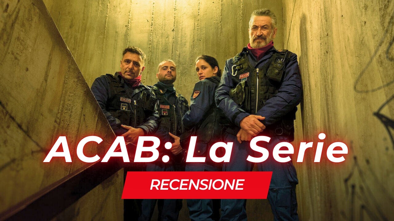 ACAB - Recensione della serie Netflix con Marco Giallini, Adriano ...