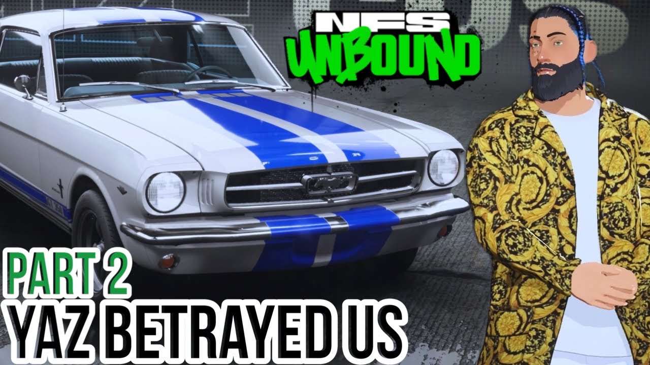 Need for speed unbound part 2 Yaz betrayed us - YouTube