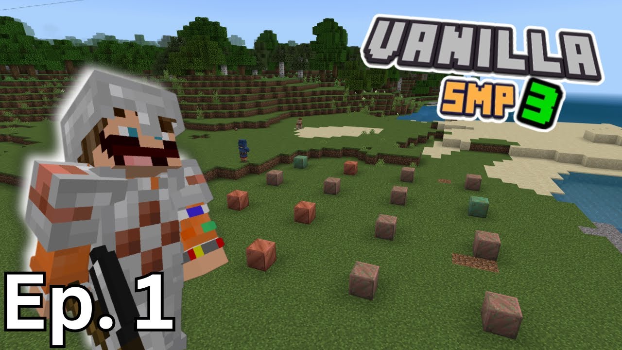 Minecraft Vanilla SMP 3 Ep.1 | Let's Try This ONE MORE TIME - YouTube