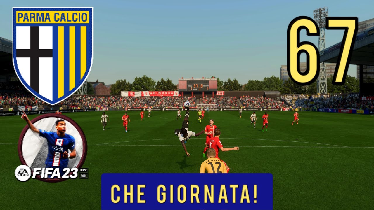 CHE GIORNATA! | FIFA 23 CARRIERA ALLENATORE PARMA [EP.67] - YouTube