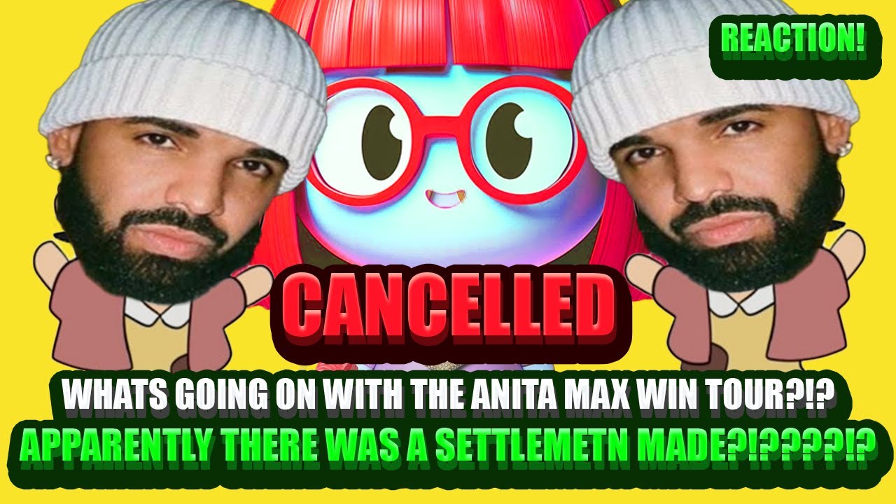 LIVE REACTION: ANITA MAX WIN TOUR CANCELLED?!? AND A SETTLEMENTS BEEN ...