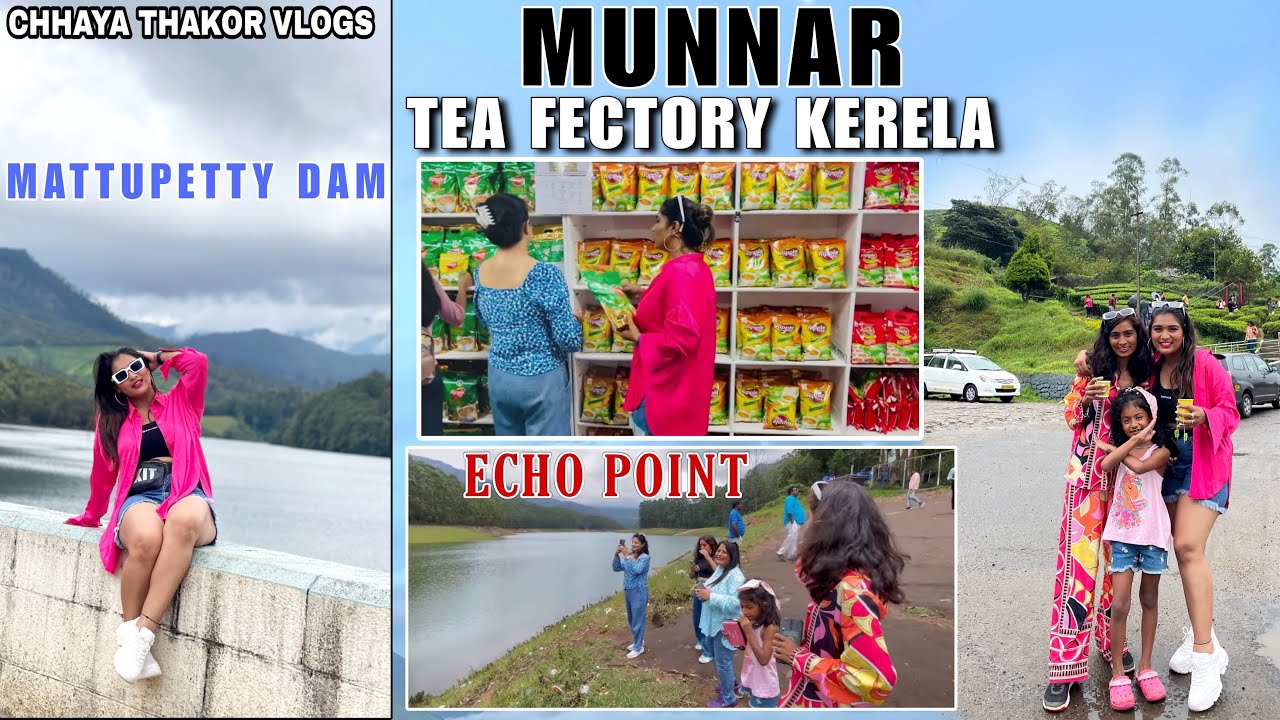 Munnar | Kerala trip day -2 | Mattupetty Dam | Echo point Munnar | Tea ...