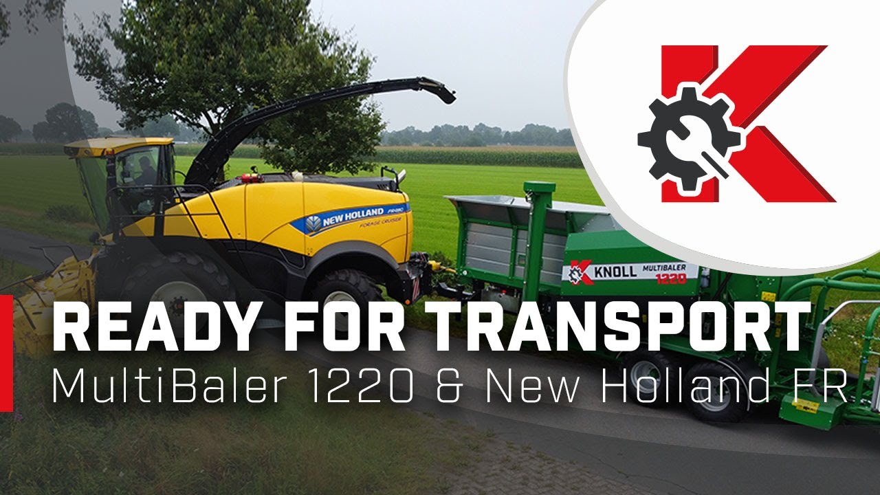 KNOLL MultiBaler 1220 & New Holland FR 480 ready for transport to Abu ...