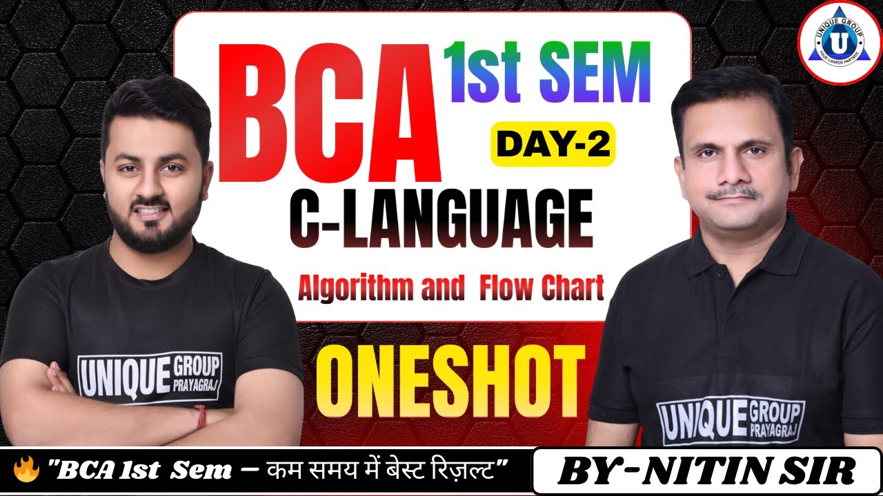 | BCA 1st Semester | Algorithm and flow chart (C LANGUAGE) || One Shot ...