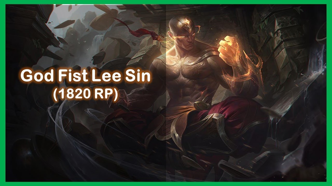 God Fist Lee Sin Skin - YouTube