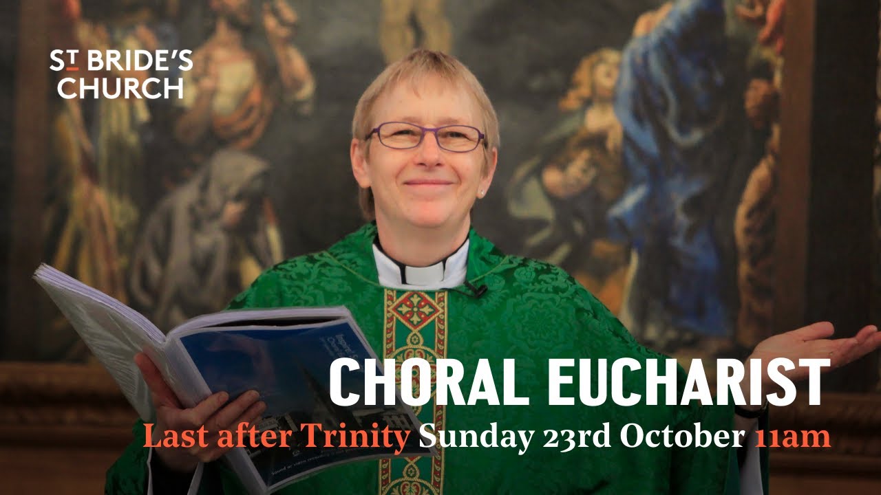 Choral Eucharist – Last Sunday after Trinity - YouTube
