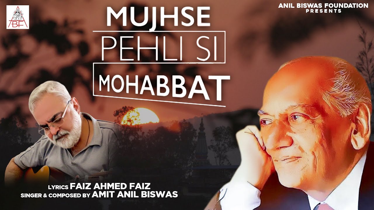 Mujhse Pehli Si Mohabbat - Amit Anil Biswas - YouTube