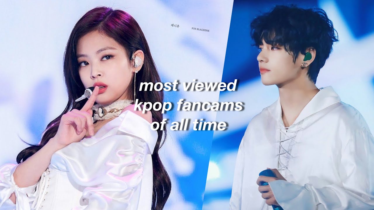 [TOP100] Most Viewed Kpop Fancams of All Time - dangelic - YouTube