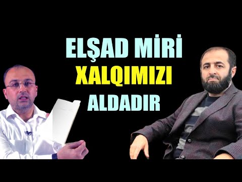 Ay Elşad Miri! Ərəb dili bilmirsən, Quran tərcümə edirsən? | tövbəzamanı