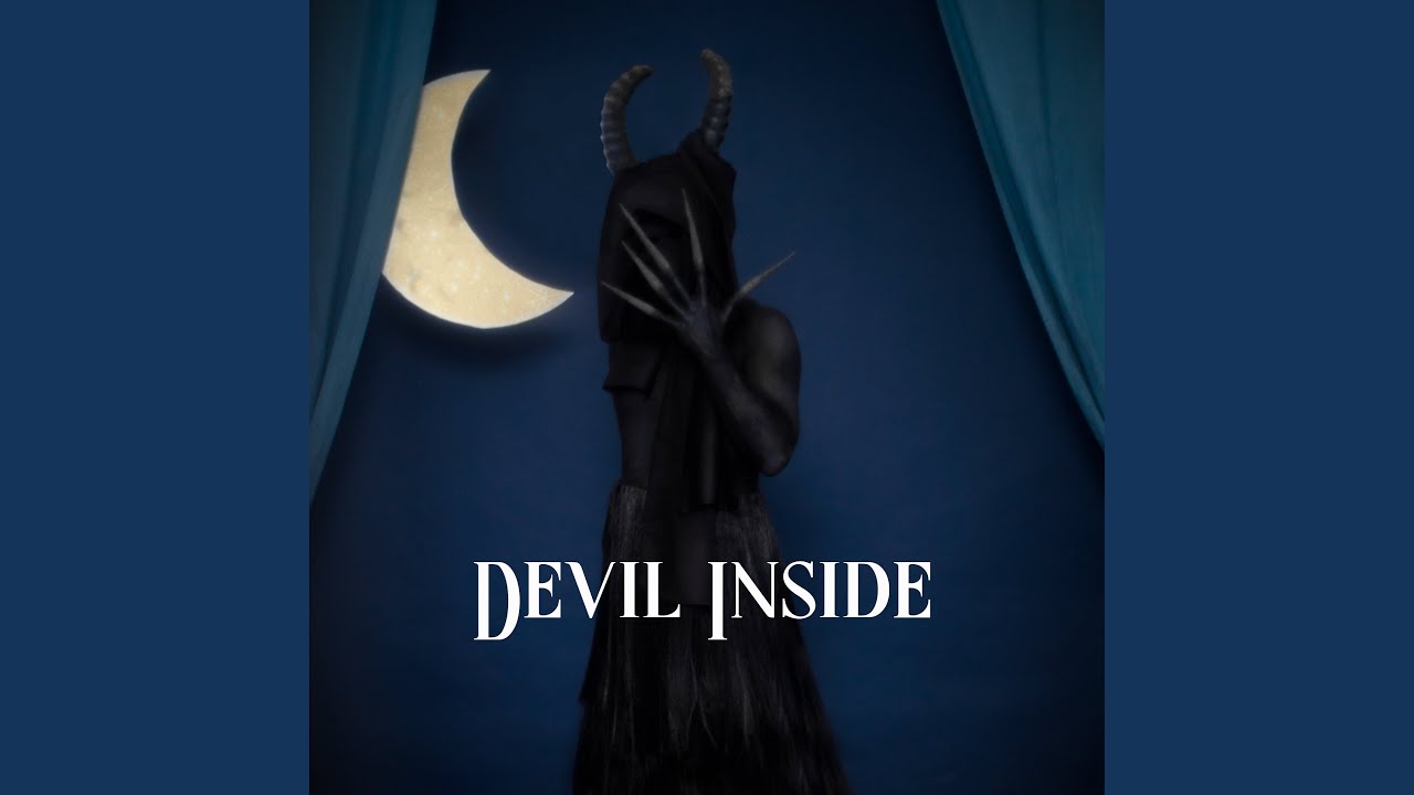 Devil Inside - YouTube