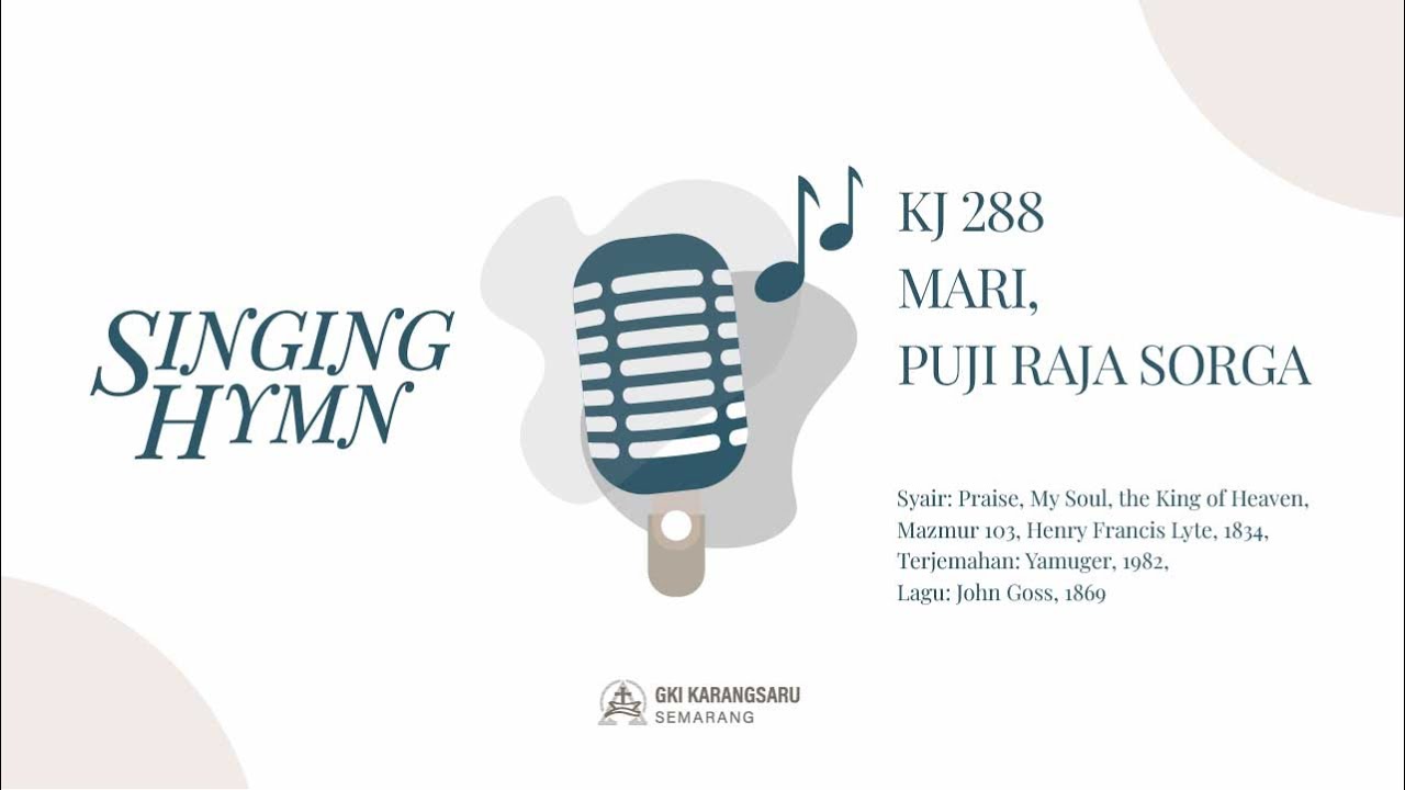 KJ 288 | Mari, Puji Raja Sorga | SINGING HYMN - YouTube
