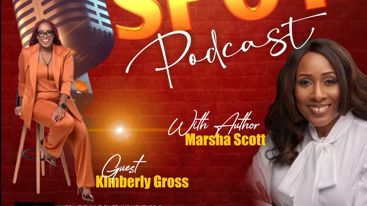 The Sweet Spot Podcast w/ Author Marsha Scott - YouTube