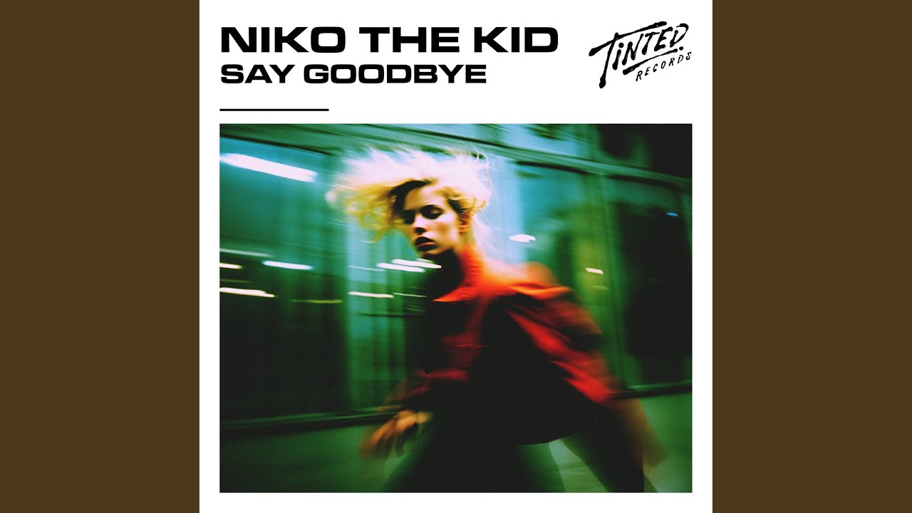 Say Goodbye (Extended Mix) - YouTube