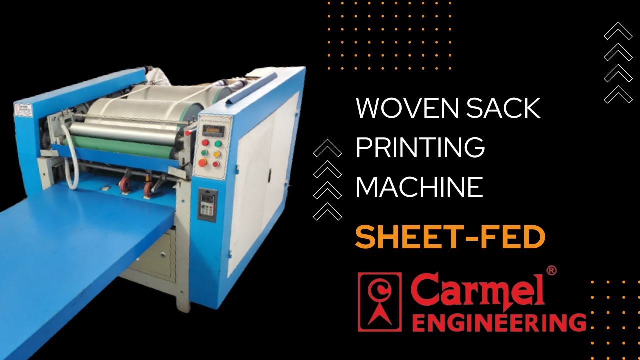 2 Colour Woven Sack Printing Machine - Sheet-Fed, Carmel Engineering ...