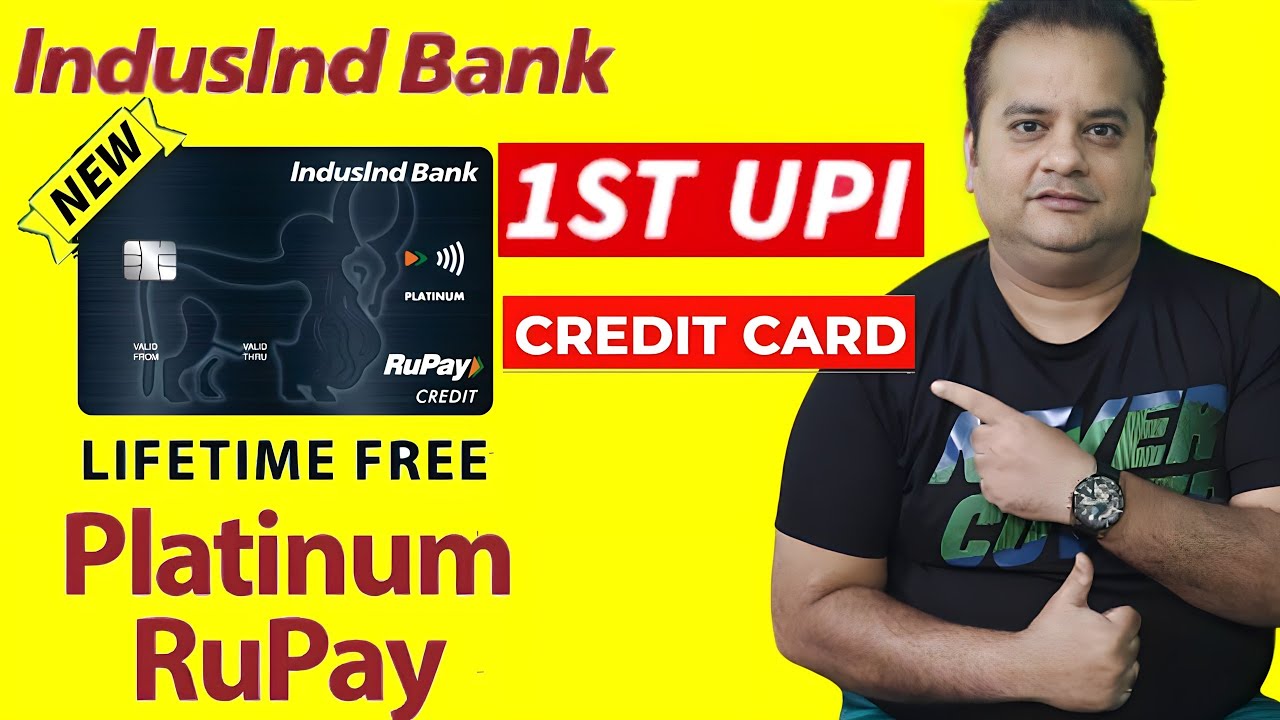 Indusind Rupay Upi Credit Card 💥 Lifetime Free Credit Card 🔥 Indusind ...