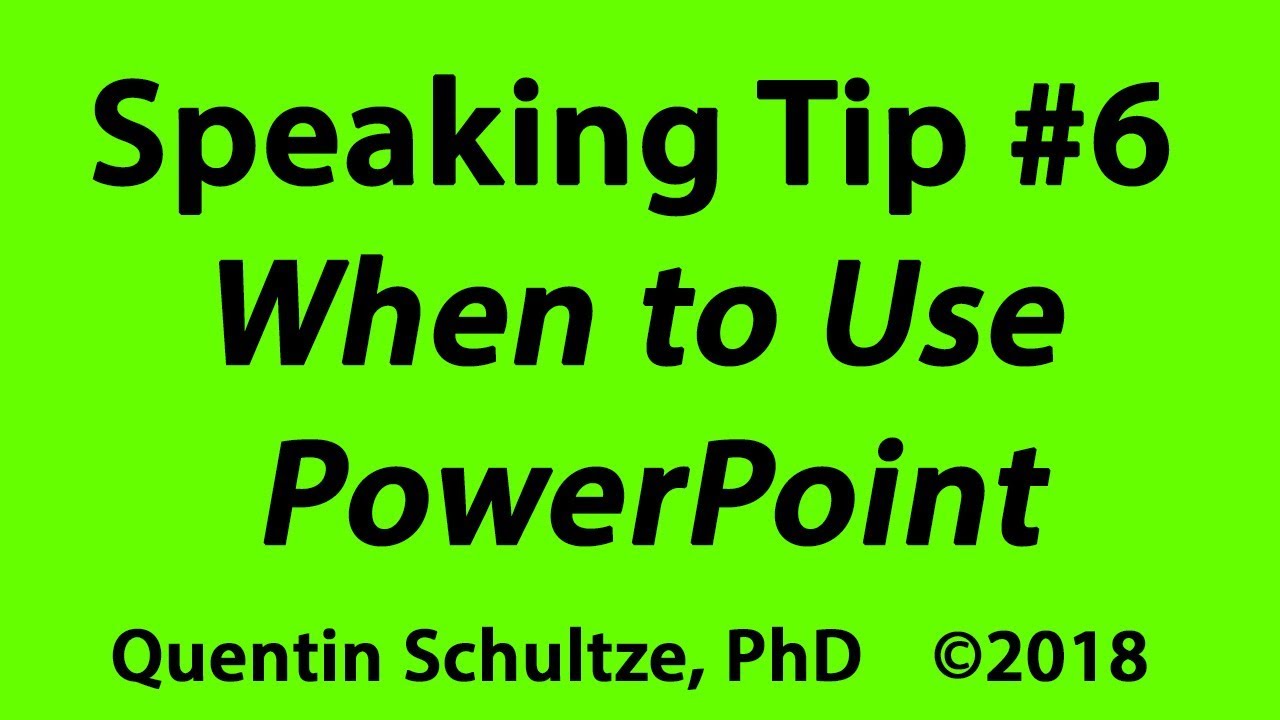 Speaking Tip #6 When to Use PowerPoint (and When Not to) - YouTube