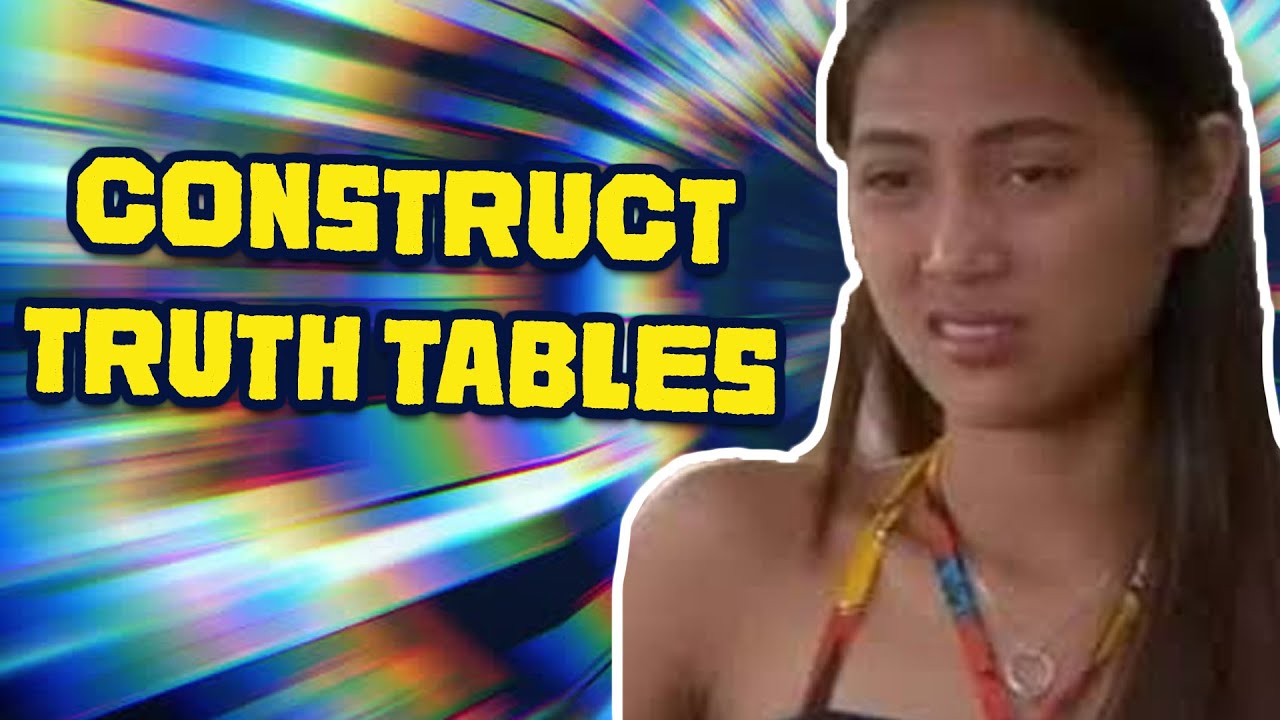 Constructing Truth Table Examples Tagalog Youtube 1936