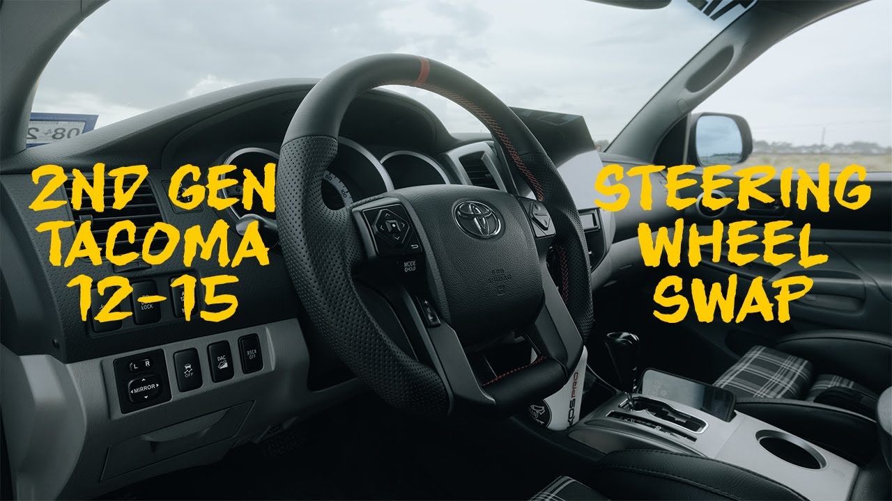 2nd Gen Tacoma Steering Wheel Swap With Leather & Heated Option ...