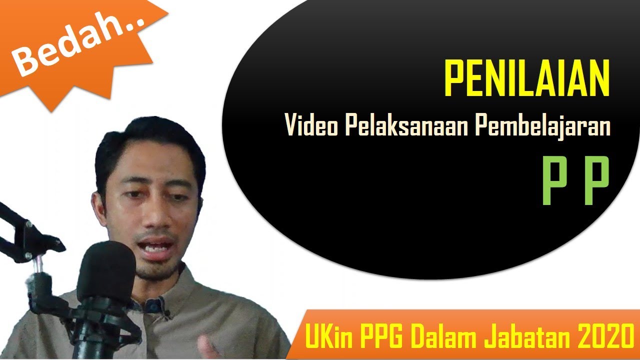 Penilaian Video UKIN PPG 2020 - YouTube
