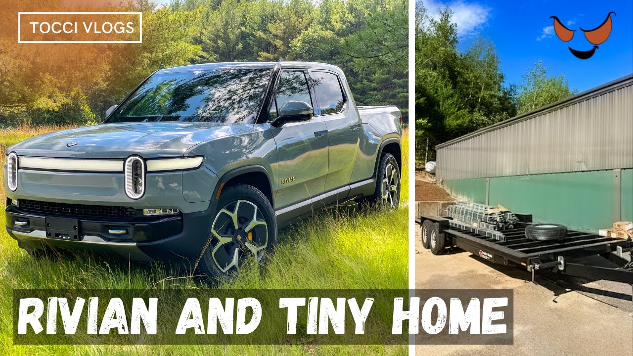 New Tiny Home Build and RIVIAN Delivered - YouTube