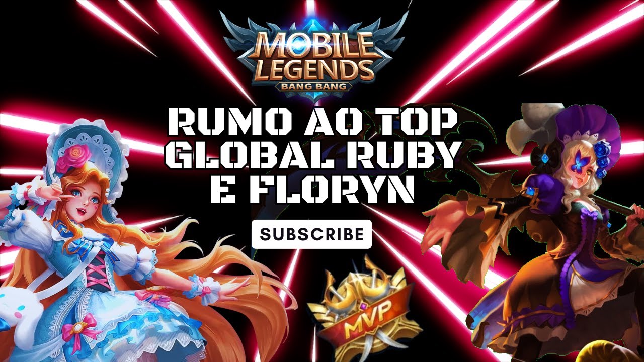 🔴 MOBILE LEGENDS RUMO AO GLORIA MISTICA - TOP RUBY BRASIL SERAAAAAAAAAAAAAA 🔴 - YouTube