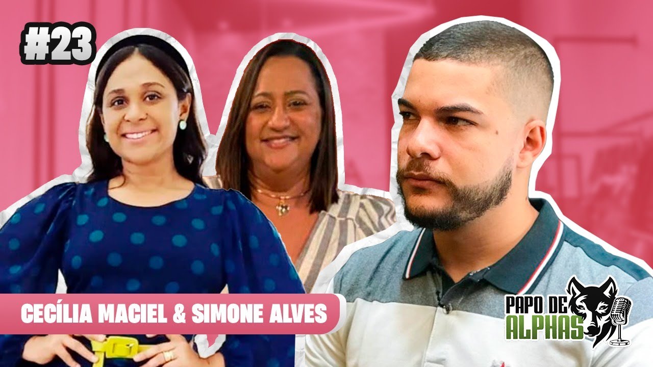 CECILIA MACIEL & SIMONE ALVES - EM DEFESA DAS MULHERES #23 - YouTube