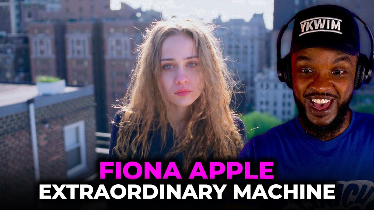 🎵 Fiona Apple - Extraordinary Machine REACTION - YouTube