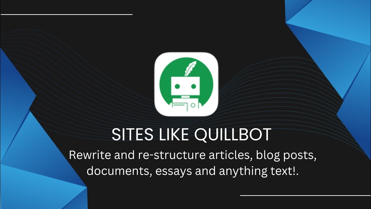 6 Best Free QuillBot Alternatives | Sites Like QuillBot | 2 B Learner ...