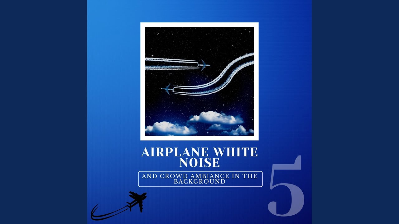 Airplane Noise Machine - with Passengers Sound - YouTube