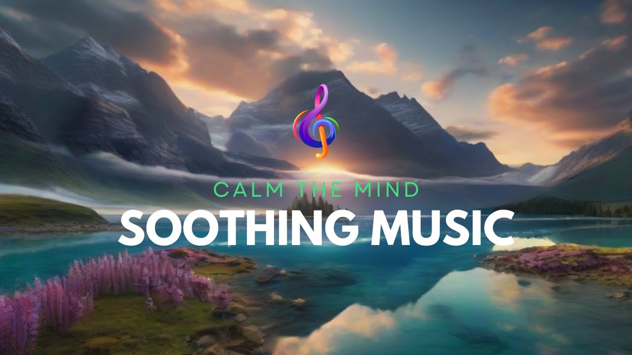 Soothing Sounds for Stress Relief: Mini Music Playlist - YouTube
