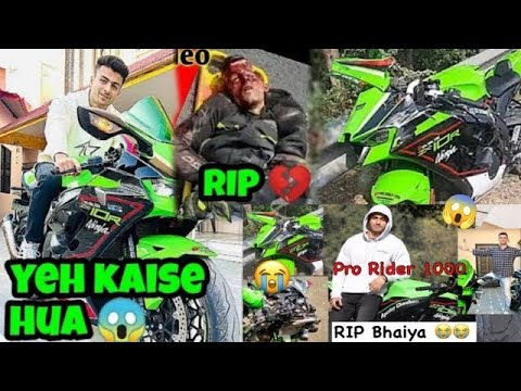 || Pro rider 1000 Death || Pro rider 100 Death explained|| Rip pro ...