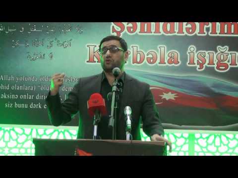 Hacı Şahin - Şəhidlərimiz Kərbəla işığında