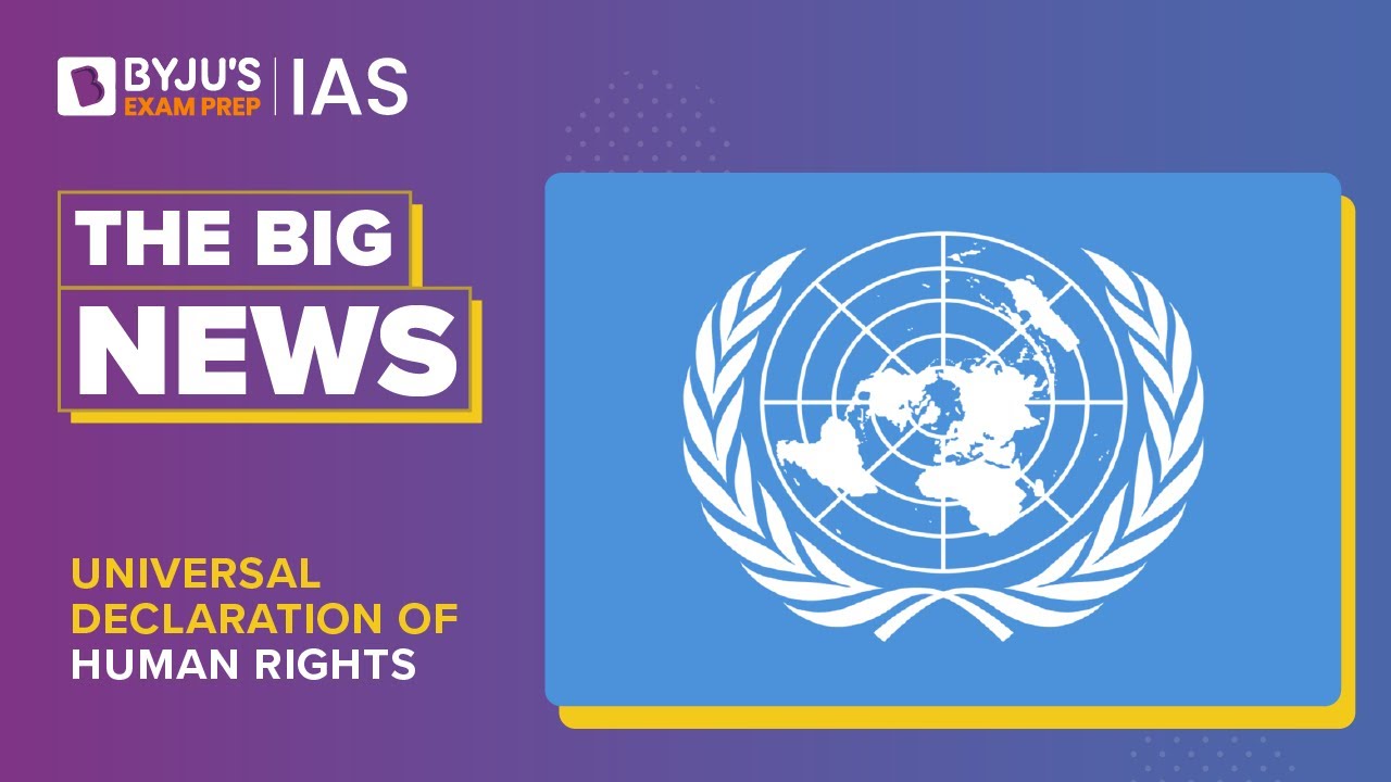 Universal Declaration of Human Rights | Human Rights Day | IAS Prelims ...