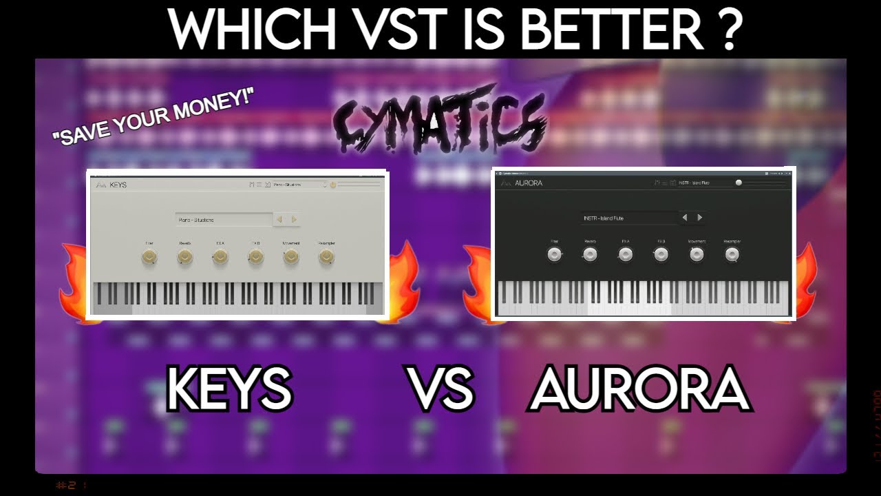 Cymatics Aurora VS Cymatics Keys | Which VST Is better? | Cookin With ...