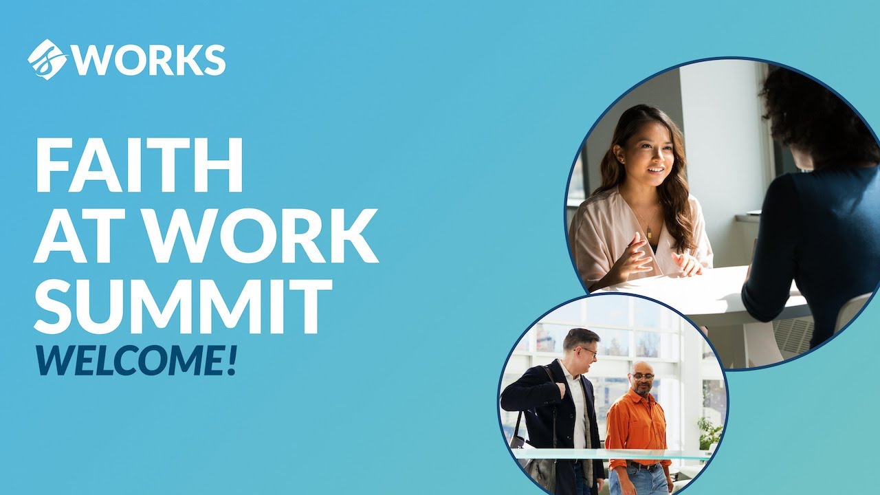 Faith at Work Summit | How To Share Your Faith at Work - YouTube
