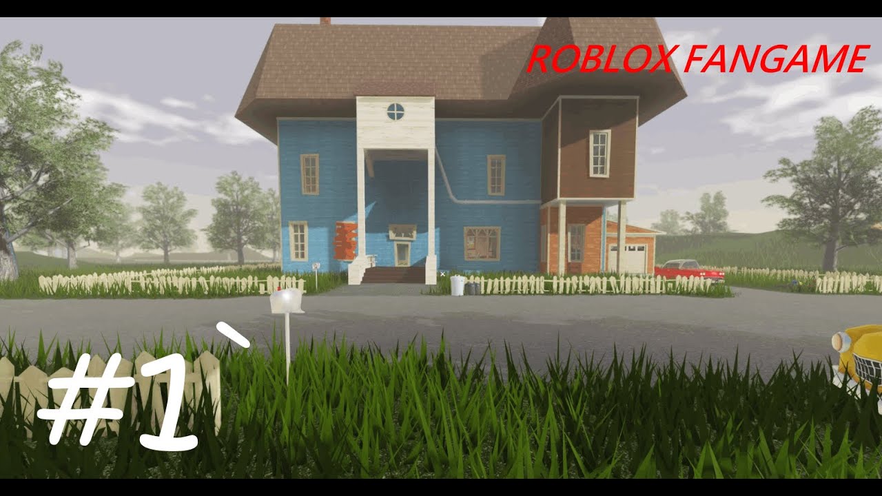 Hello, Neighbour! - House of the Secrets #1 | Fan-Game Gameplay - YouTube