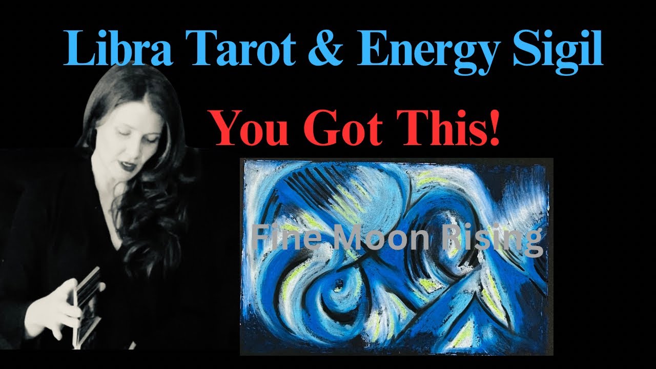 LIBRA JULY 2025 Tarot & Energy Sigil | You Got This! No Stress. You’ve ...