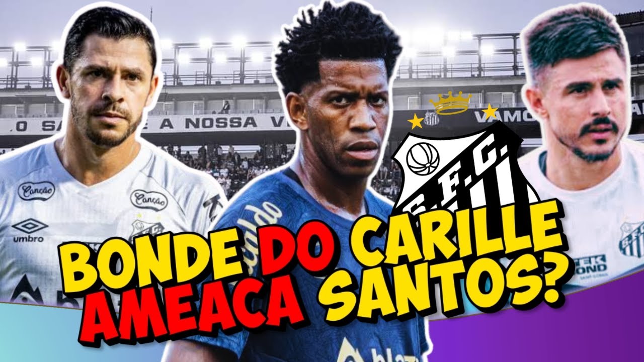ATLETAS DO CARILE "AMEAÇAM" CONTINUIDADE NO SANTOS? - YouTube