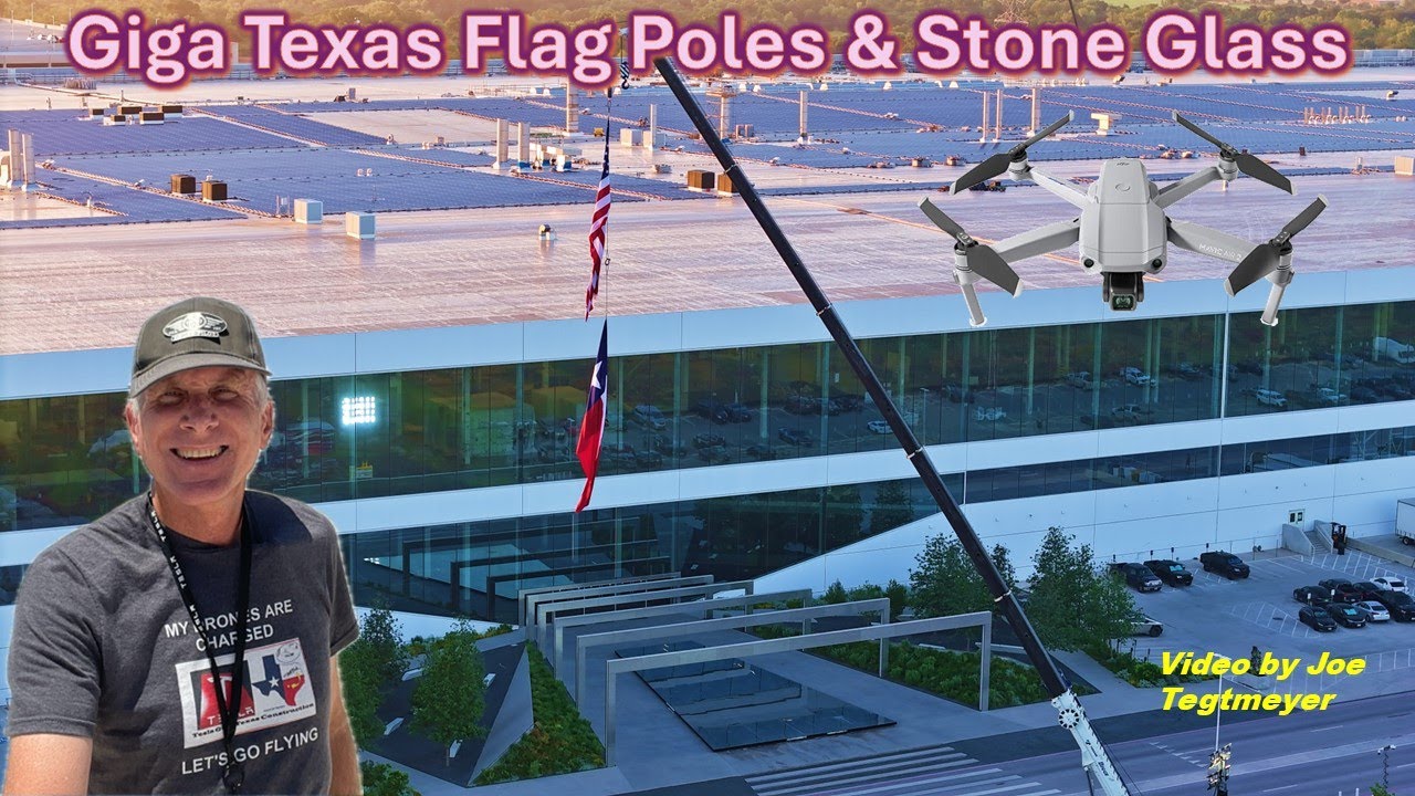 Giga Texas Flag Pole Plans & Stone Glass Experiences & Future Changes ...