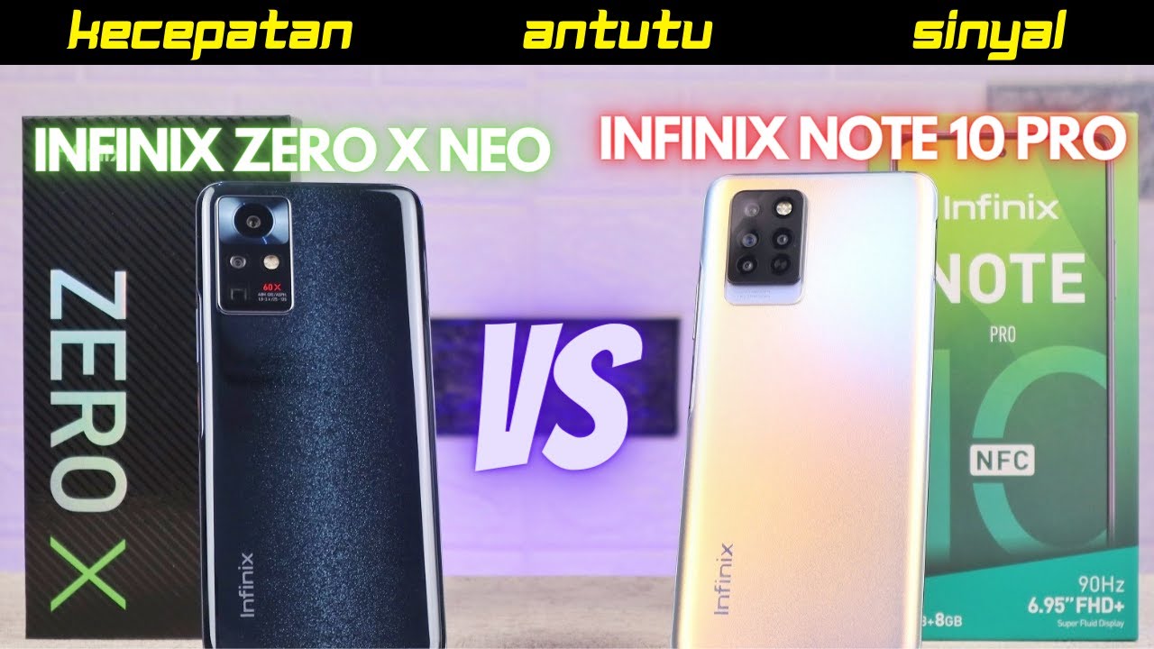 DUEL Infinix Zero X Neo vs Infinix Note 10 Pro Indonesia, Ternyata ...