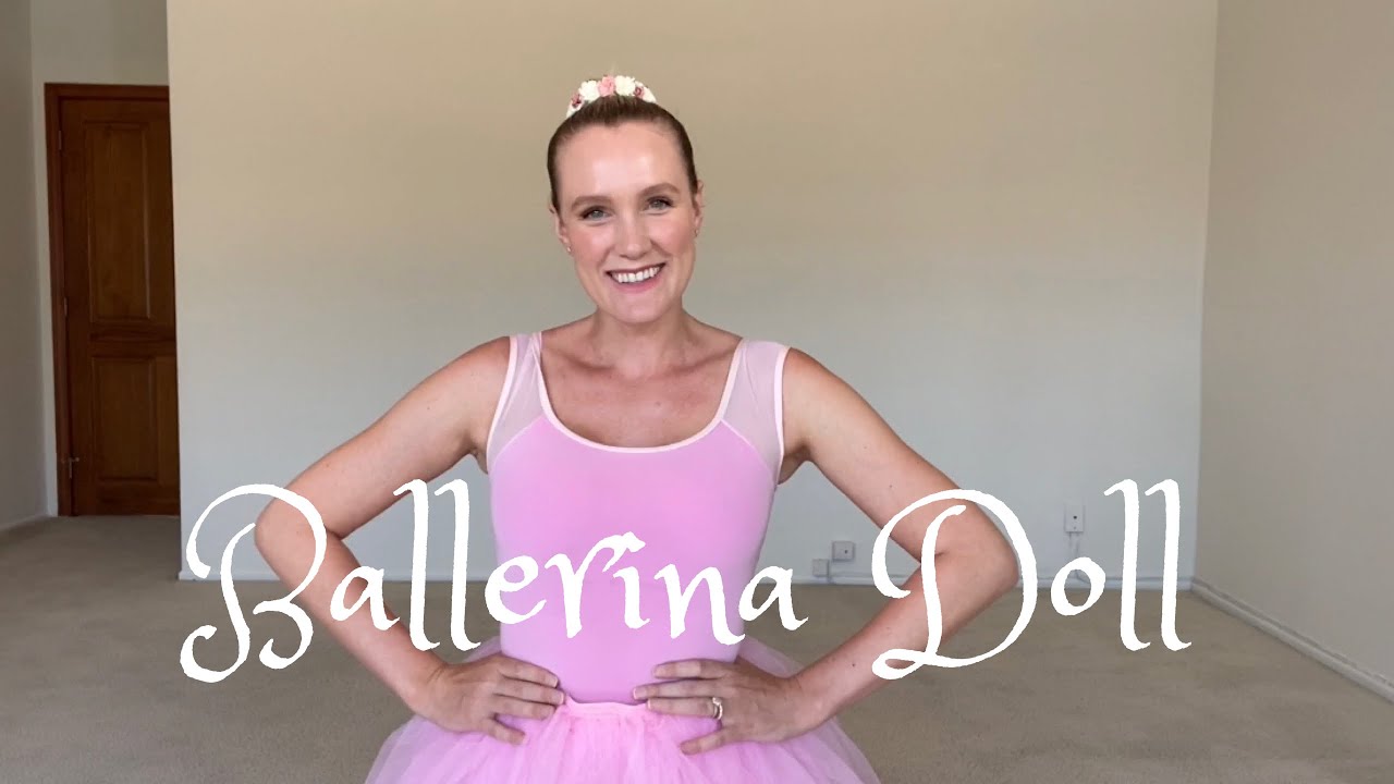 Ballerina Doll Dance - Ballet for Kids - YouTube