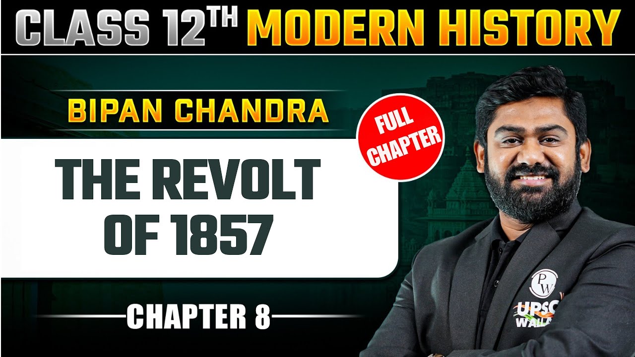 The Revolt of 1857 | Bipan Chandra Modern History | Class 12th NCERT ...
