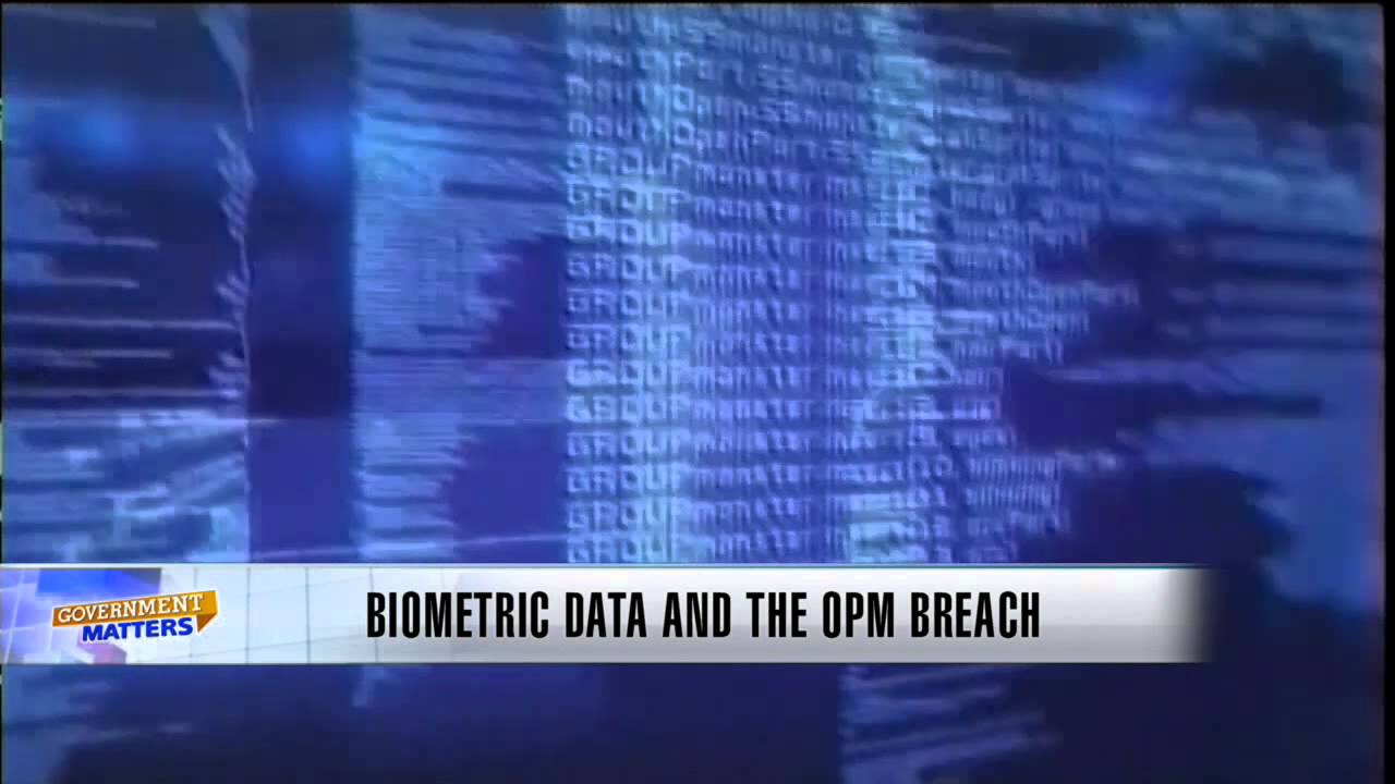 Biometric data and the OPM breach - YouTube