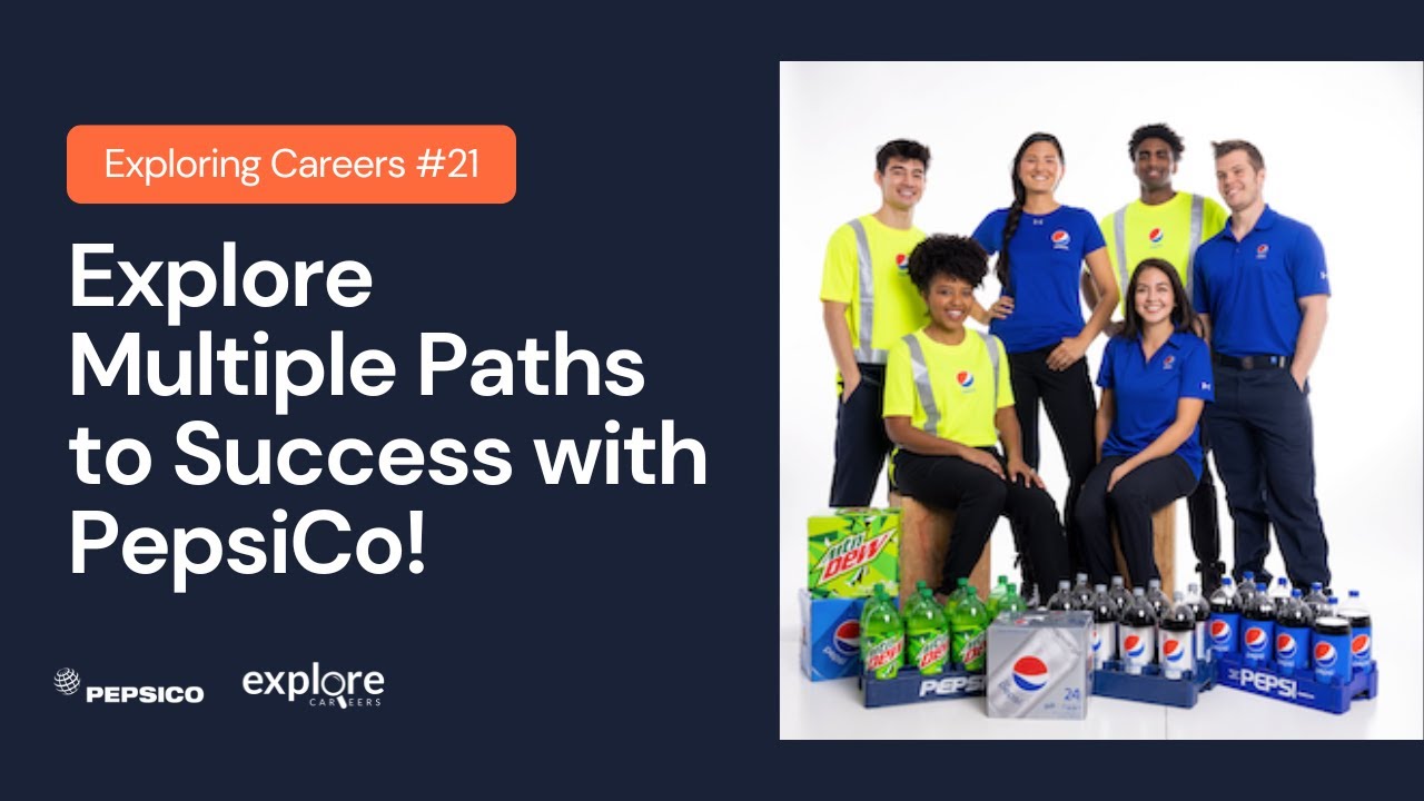 Explore Multiple Paths to Success with PepsiCo! - YouTube