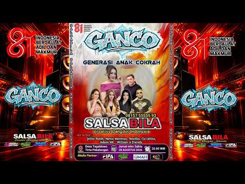 GEBYAR KEMERDEKAAN 81 GANCO Bersama SALSABILA (Creative Dangdut Indonesia) 081575555593